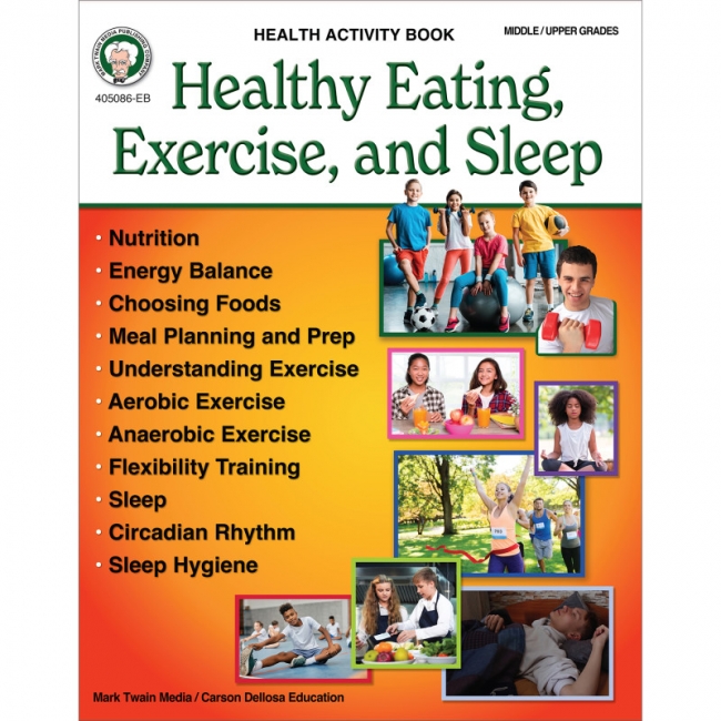Healthy Eating Exercise and Sleep Workbook | CARSON-DELLOSA-EDUCATION ...